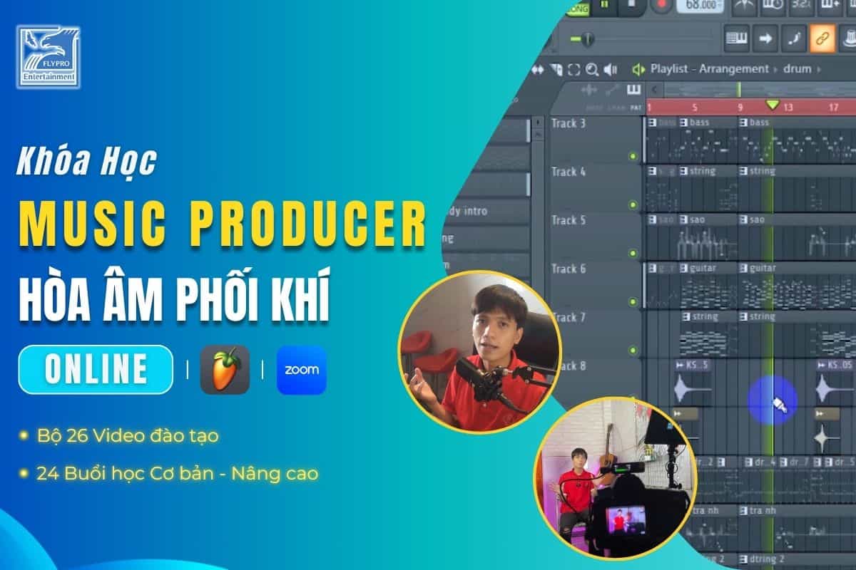 Khóa Học Music Producer - Hòa Âm Phối Khí Online